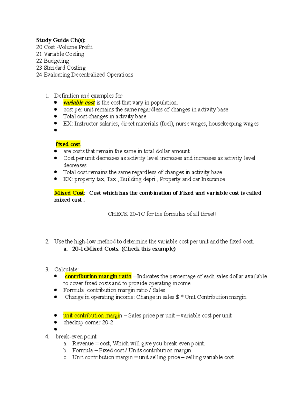Midterm 2 study Guide with solutions - Study Guide Ch(s): 20 Cost -Volume Profit 21 Variable ...