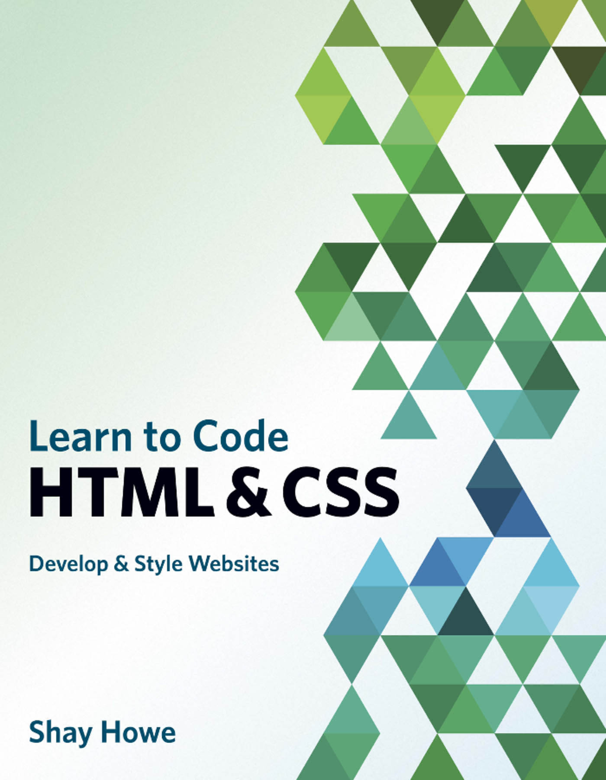 Html and css - Learn to Code HTML & CSS Develop & Style Websites Shay ...