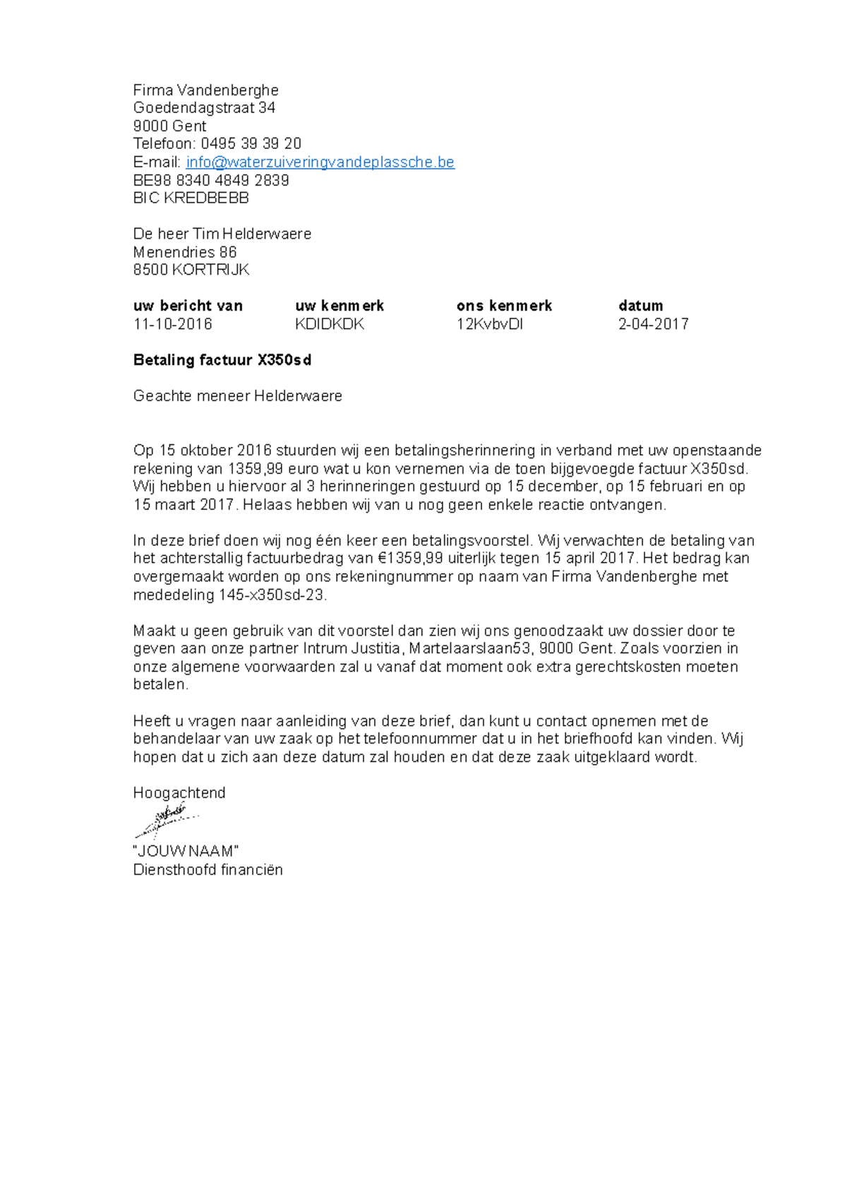 Sjabloon sommatie of dreigbrief - Firma Vandenberghe Goedendagstraat 34 ...