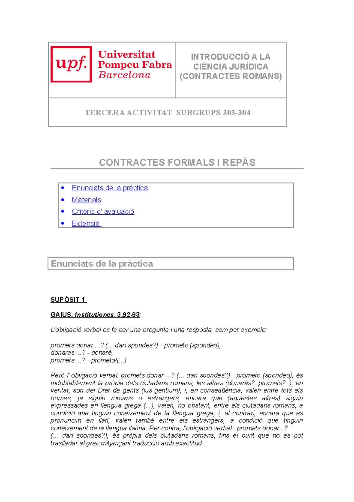 Tercera actividad Contratos formales y repaso - INTRODUCCIÓ A LA ...