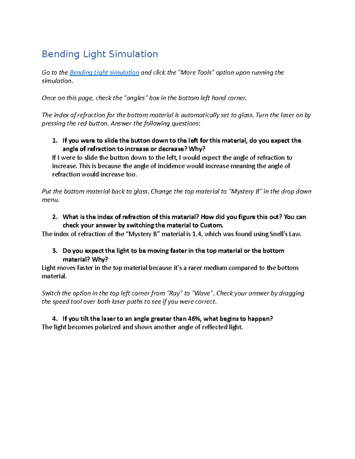 Phy2020 Bending Light Simulation - Bending Light Simulation Go to the Bending Light simulation ...