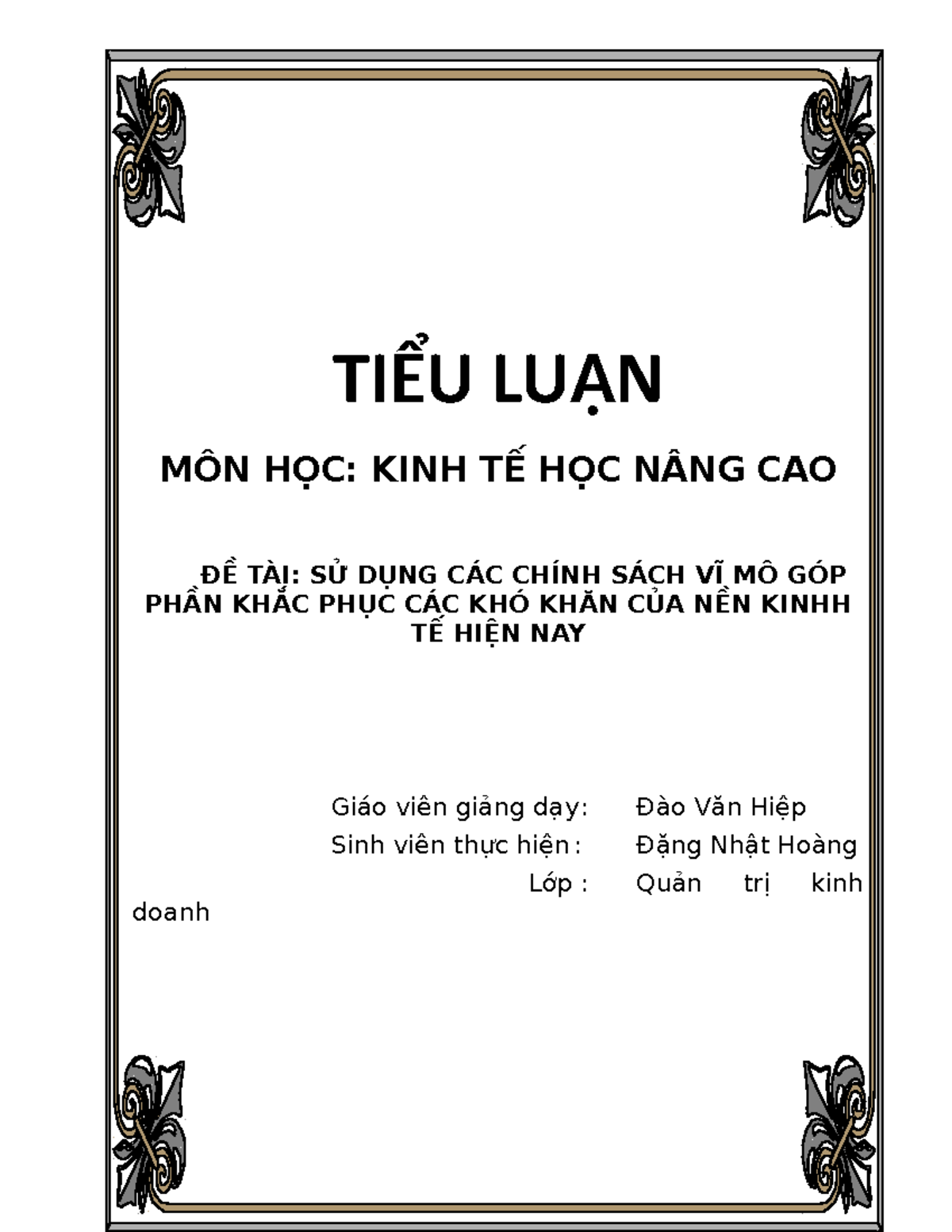 Tiểu luận 1 - coa ioahw oiha h - TI U LUỂ ẬN MÔN HỌC: KINH TẾ HỌC NÂNG ...