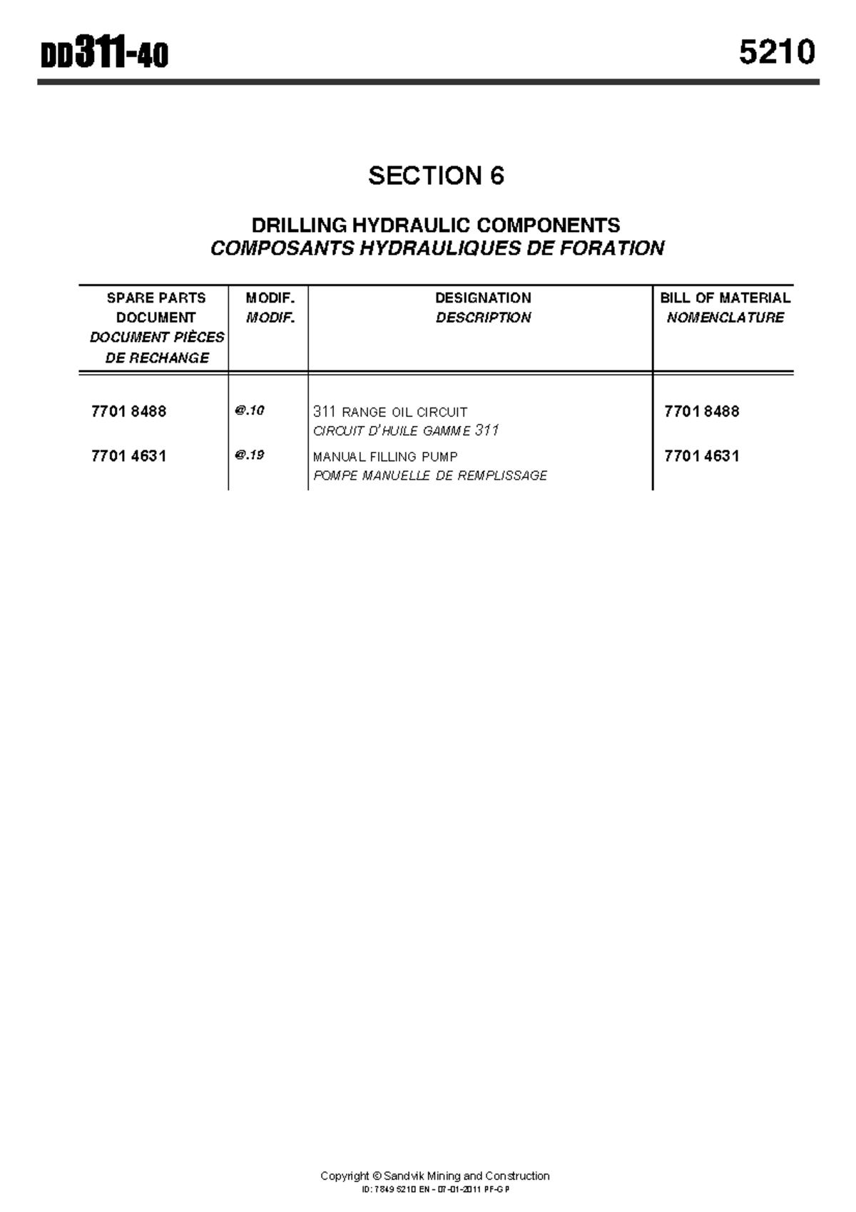 S06 Drilling Hydraulic Components - DD311- 40 5210 CopyrightID: 7849 ...