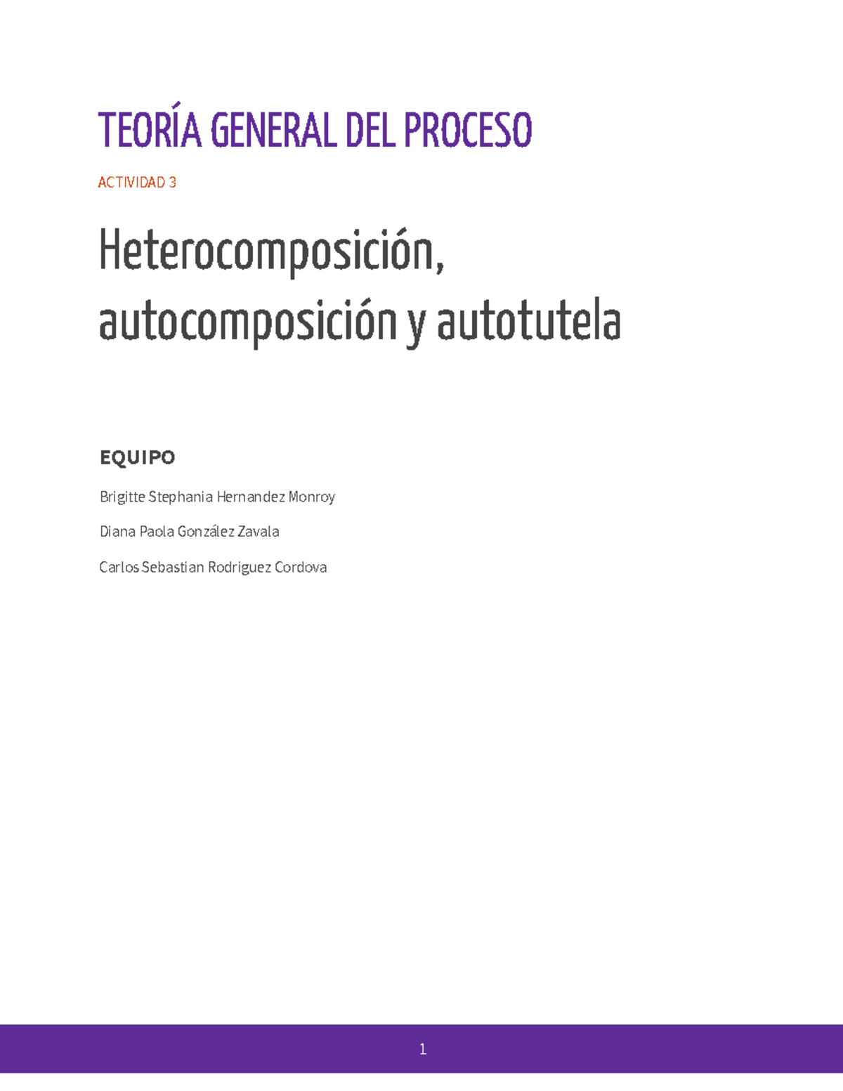 Teoría General DEL Proceso-2 - TEORÍA GENERAL DEL PROCESO ACTIVIDAD 3 ...