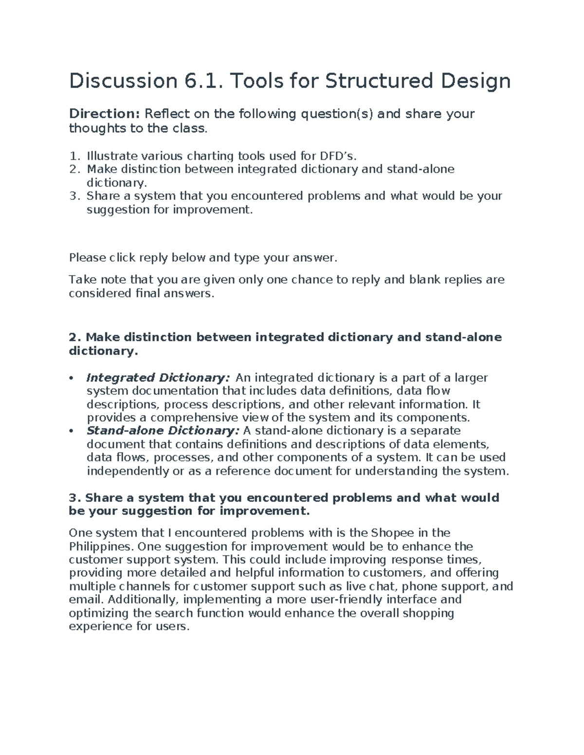 Discussion-6 - Assignment - Discussion 6. Tools for Structured Design ...