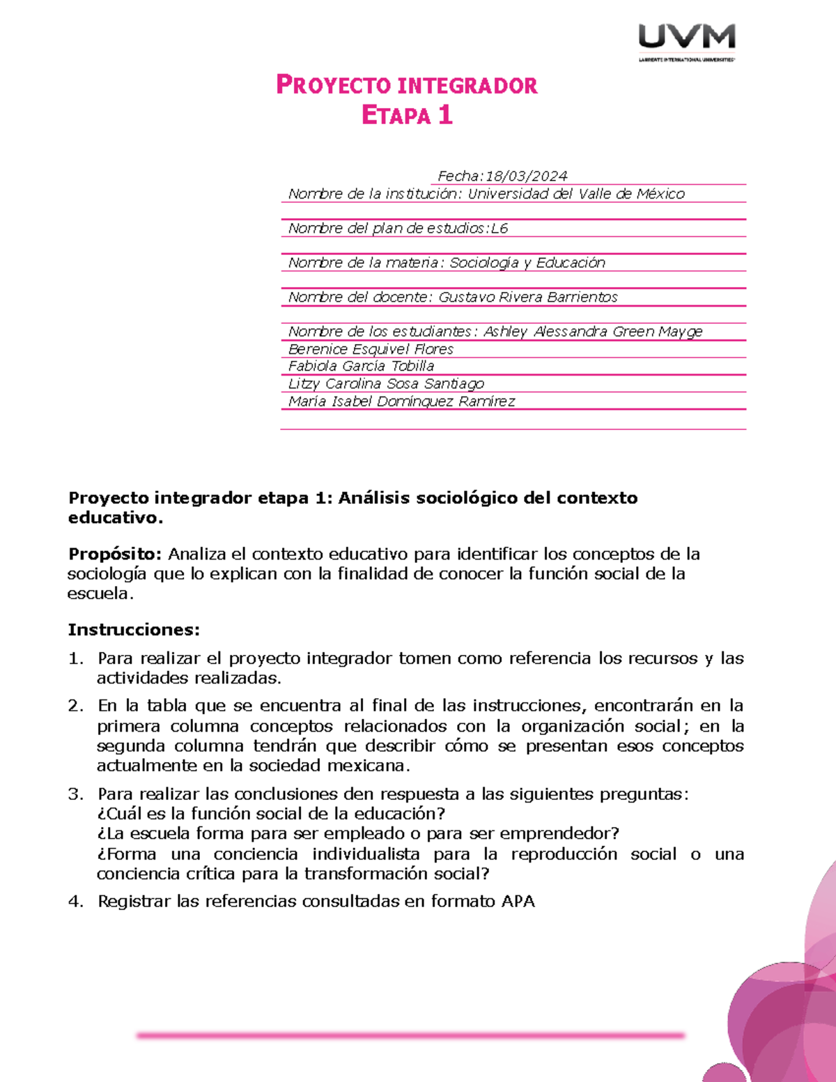 A3 Proyecto Integrador Etapa 1 - ETAPA 1 Fecha: 18 /03/ Nombre de la institución: Universidad ...