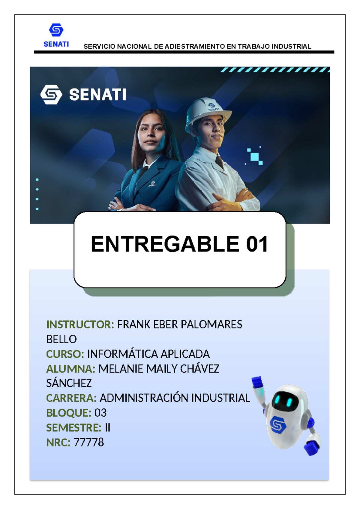 Entregable 01 Informàtica Aplicada Melanie Maily Chavez Sanchez - ENTREGABLE 01 INSTRUCTOR ...