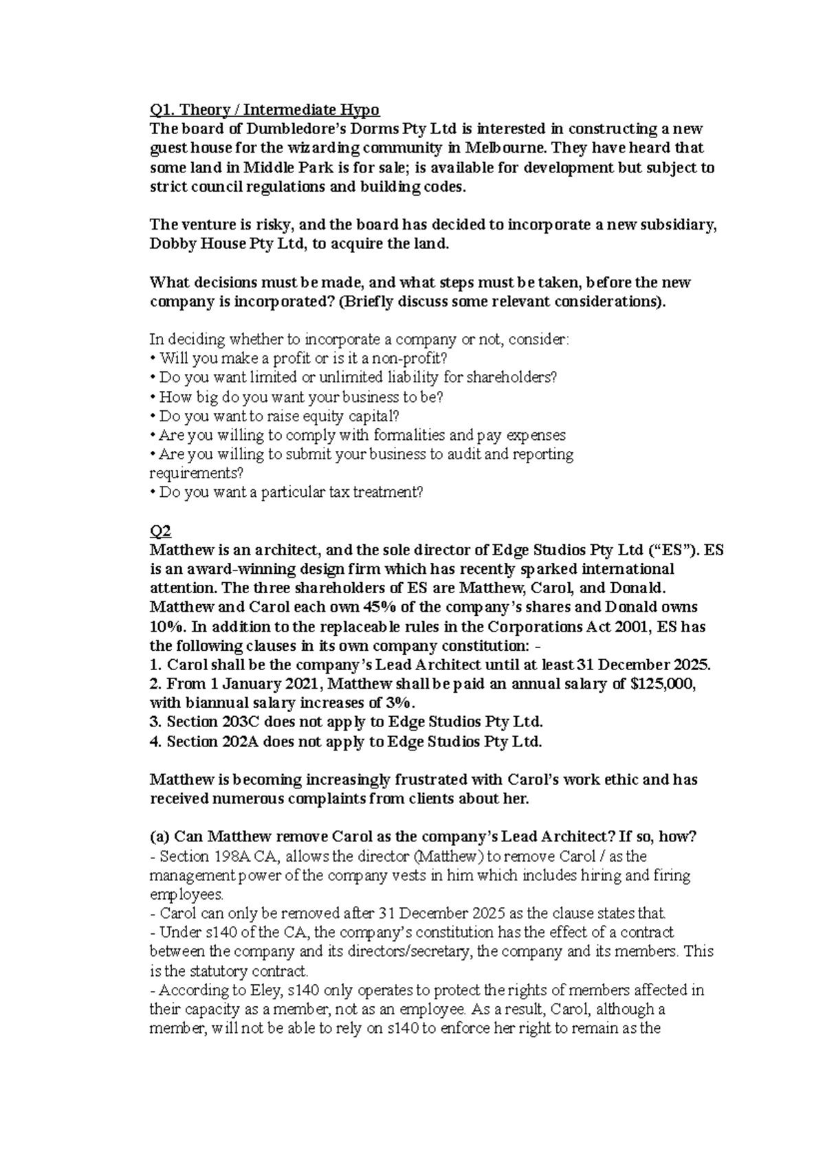 Tutorial 2 Corplaw - Q1. Theory / Intermediate Hypo The board of Dumbledore’s Dorms Pty Ltd is ...