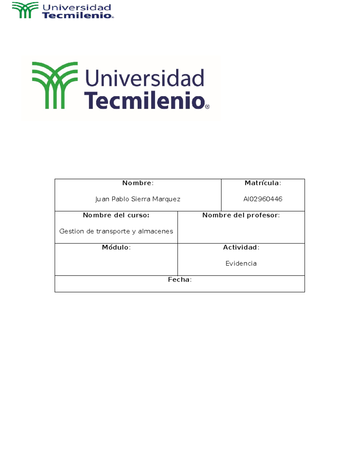 Evidencia final - Nombre: Juan Pablo Sierra Marquez Matrícula: Al ...