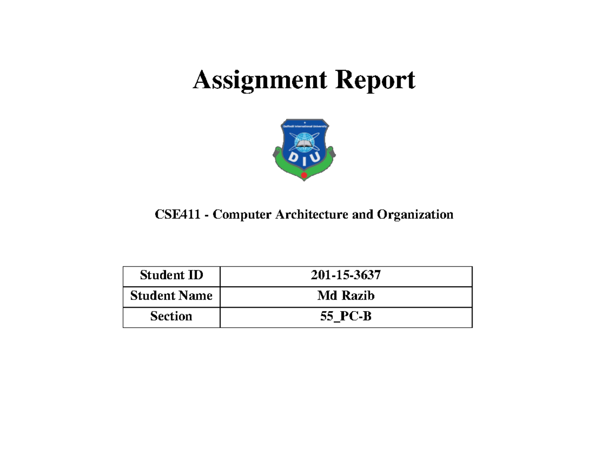 Report 201-15-3637 - Assignment Report CSE411 - Computer Architecture ...