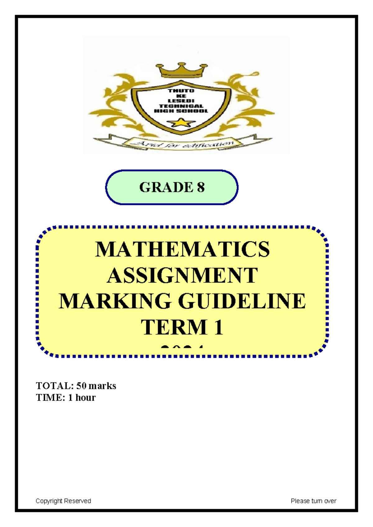 GR.8 Assignment MEMO 2 - TOTAL: 25 marks TIME: 30 minutes TOTAL: 50 ...