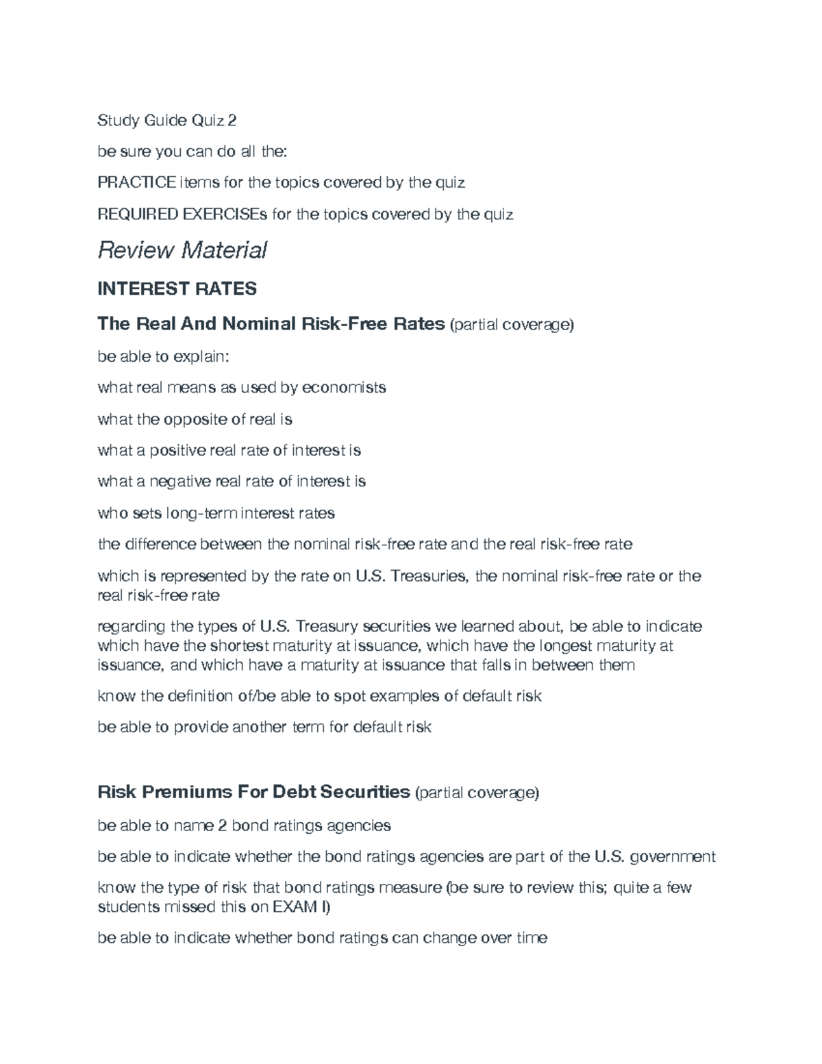 Study Guide Quiz 2 - Treasuries, the nominal risk-free rate or the real ...
