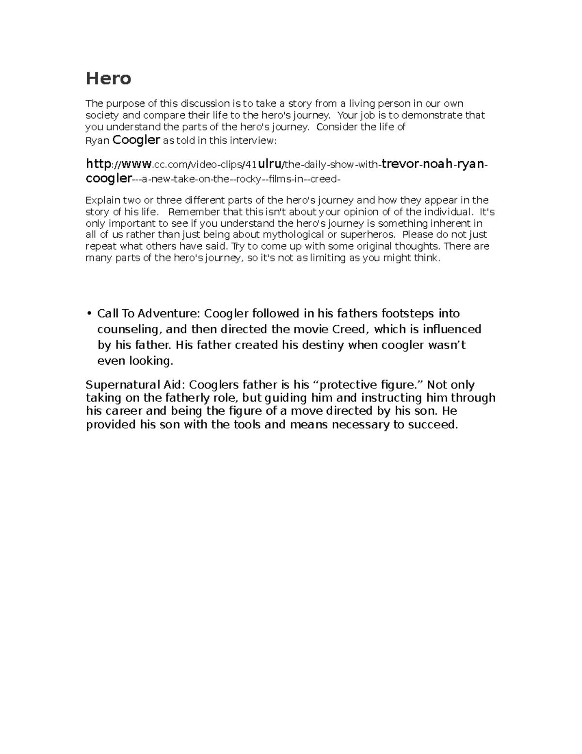 Hero - Hero - Hero The purpose of this discussion is to take a story ...