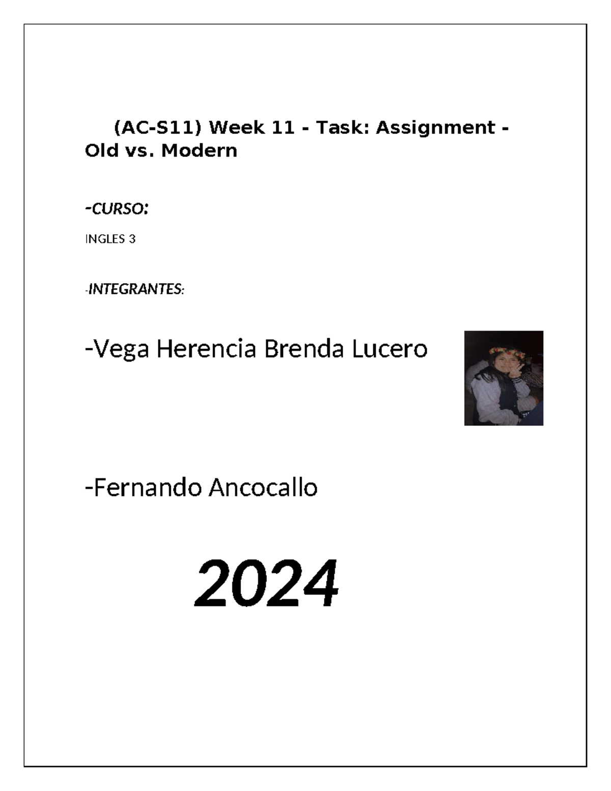 Week 11 - week 11 old vs modern - Ingles III - 🔴 (AC-S11) Week 11 ...