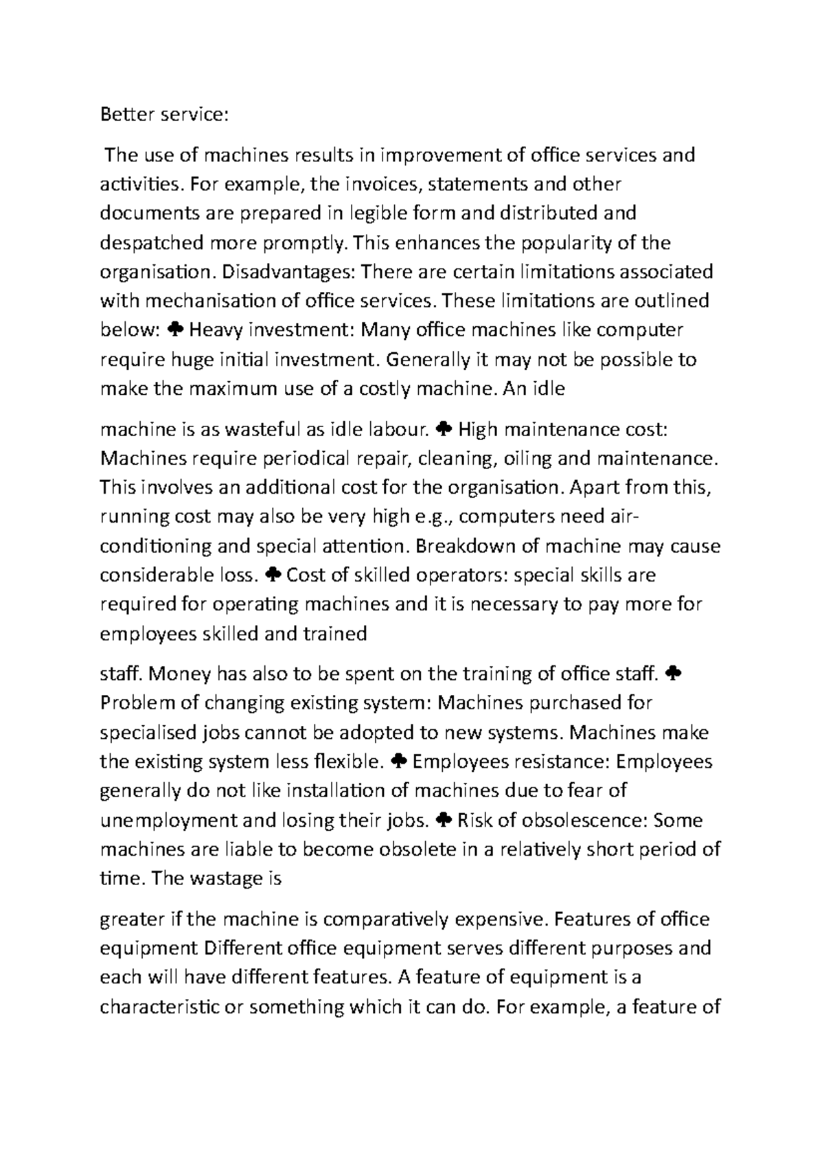 Better service - NOTES - Better service: The use of machines results in ...