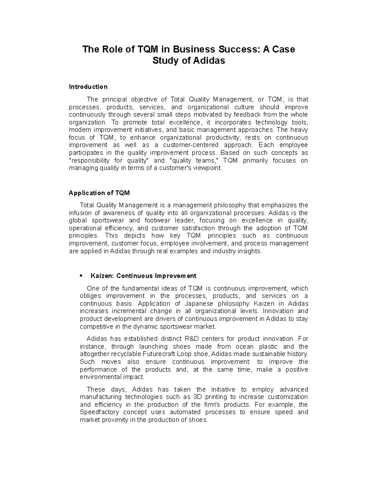 The Role of TQM - To promote total excellence, it incorporates ...