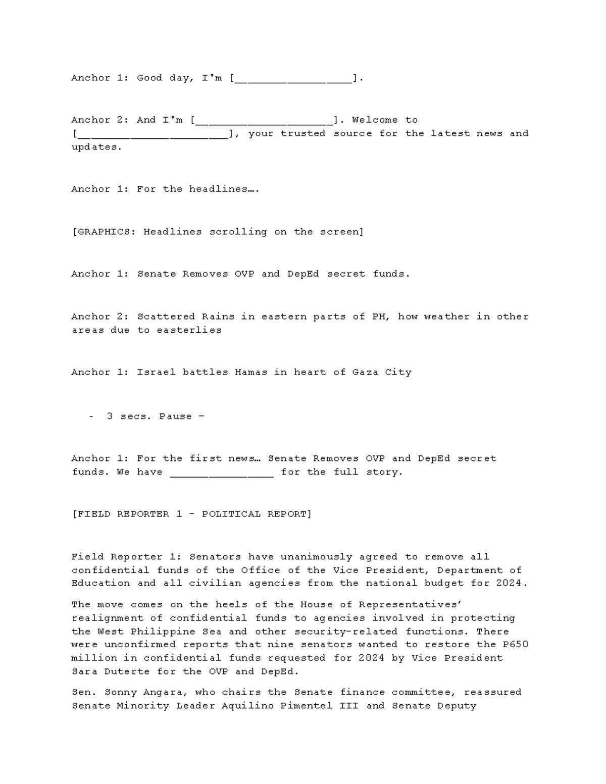 Newscasting-Script - asd - Anchor 1: Good day, I'm []. Anchor 2: And I ...