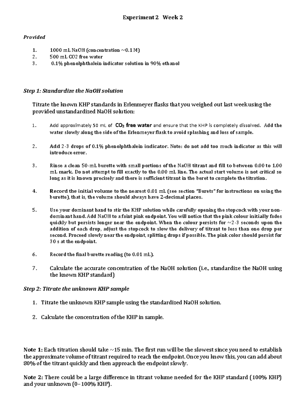 Experiment 2 Week 2 - Experiment 2 Week 2 Provided 1000 mL NaOH ...