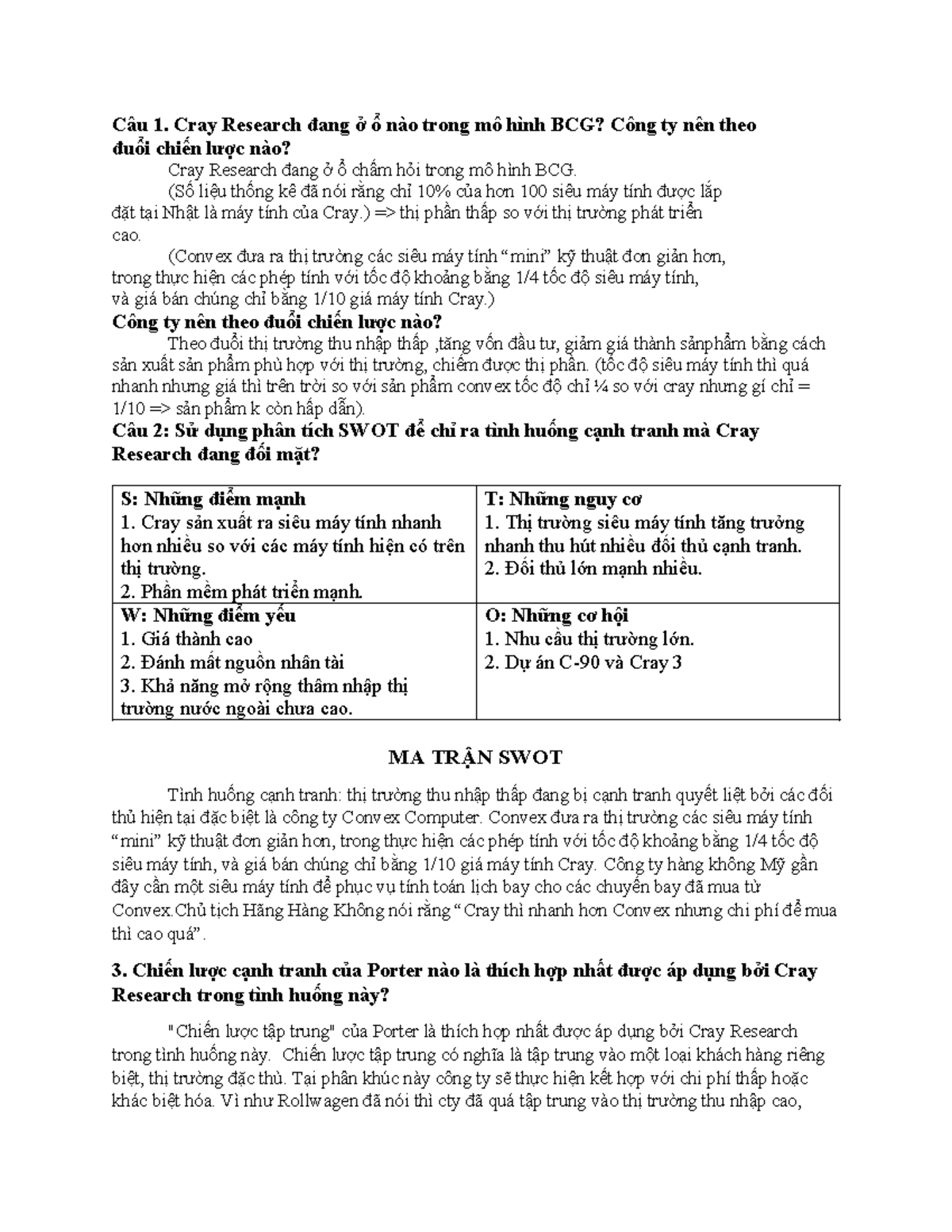 Bt qth - iuh - Câu 1. Cray Research đang ở ổ nào trong mô hình BCG? Công ty nên theo đuổi chiến ...