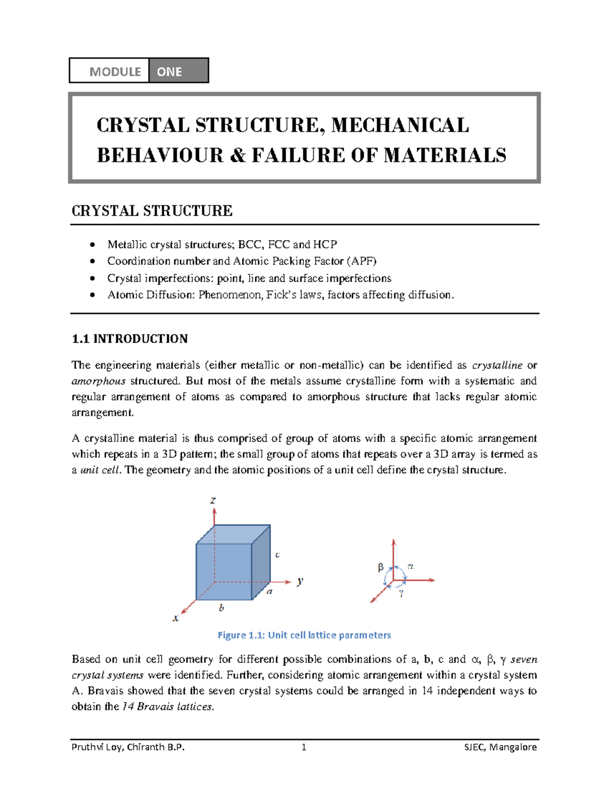 Chapter 1. Crystal Structure - CRYSTAL STRUCTURE Metallic crystal structures; BCC, FCC and HCP ...
