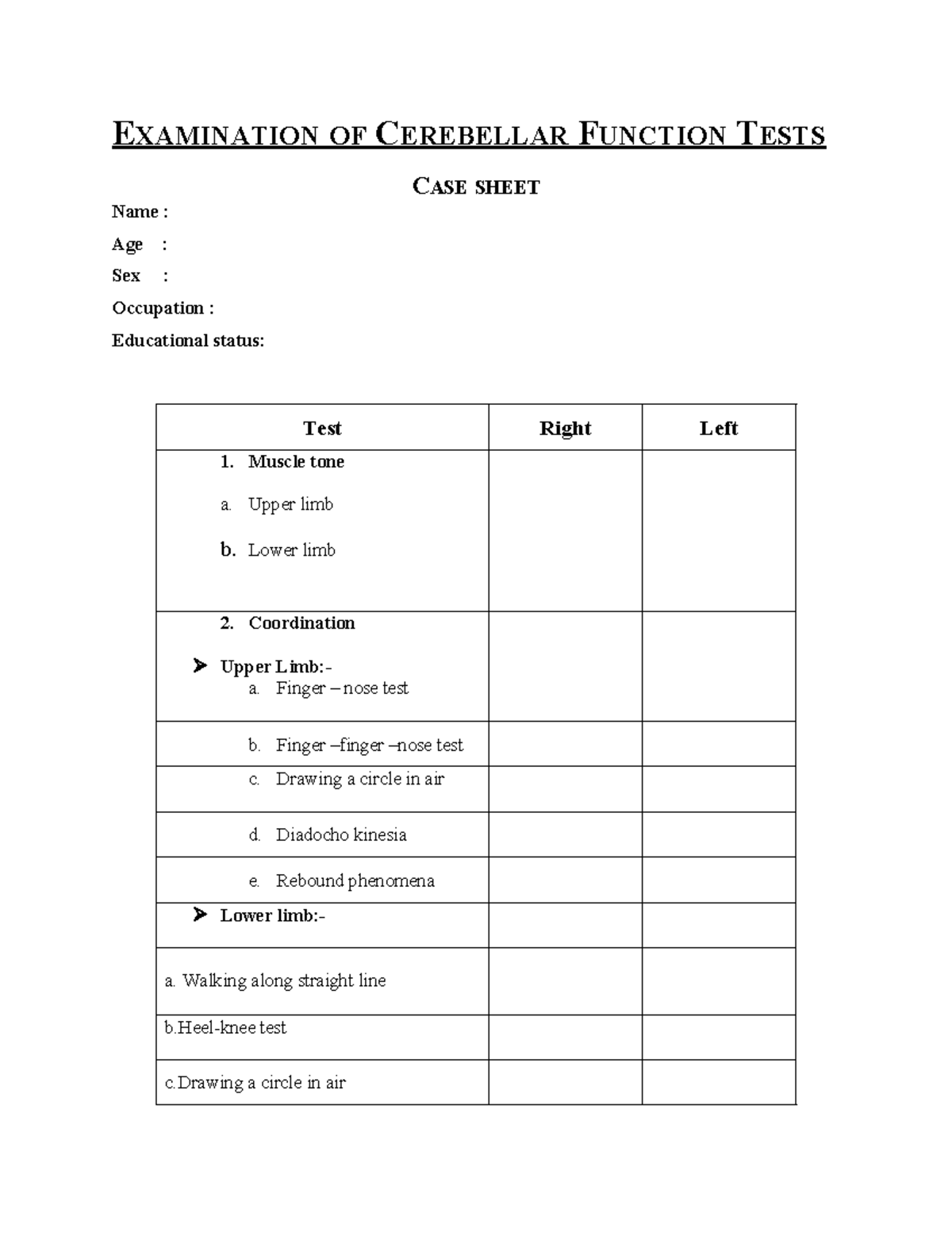 Examination of Cerebellar functions - EXAMINATION OF CEREBELLAR ...