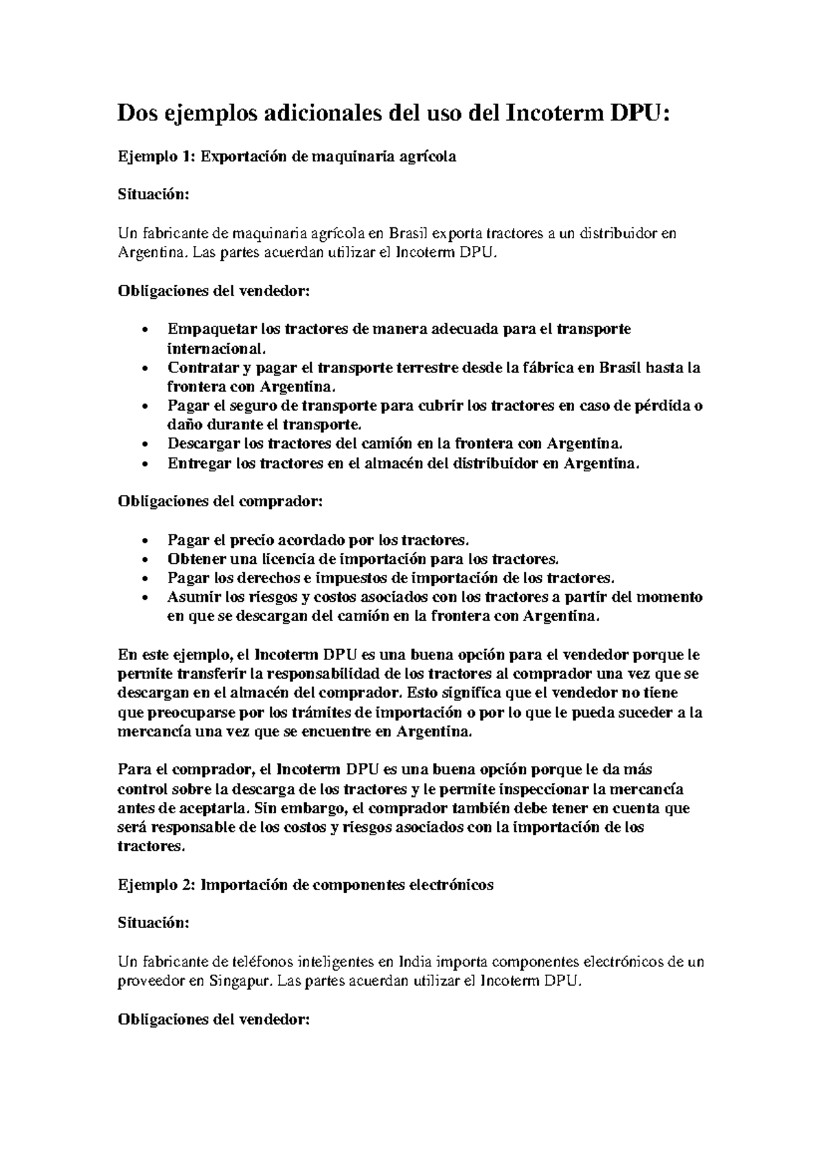 Dos ejemplos adicionales del uso del Incoterm DPU - Las partes acuerdan ...