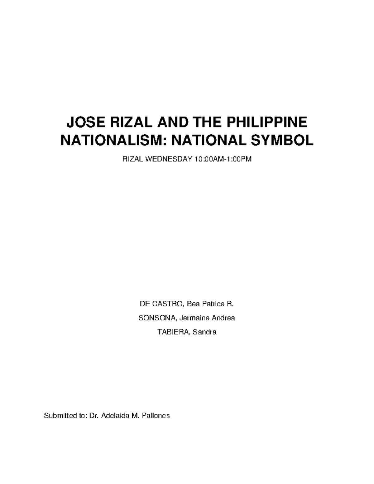 Jose rizal and the philippine nationalism - JOSE RIZAL AND THE ...