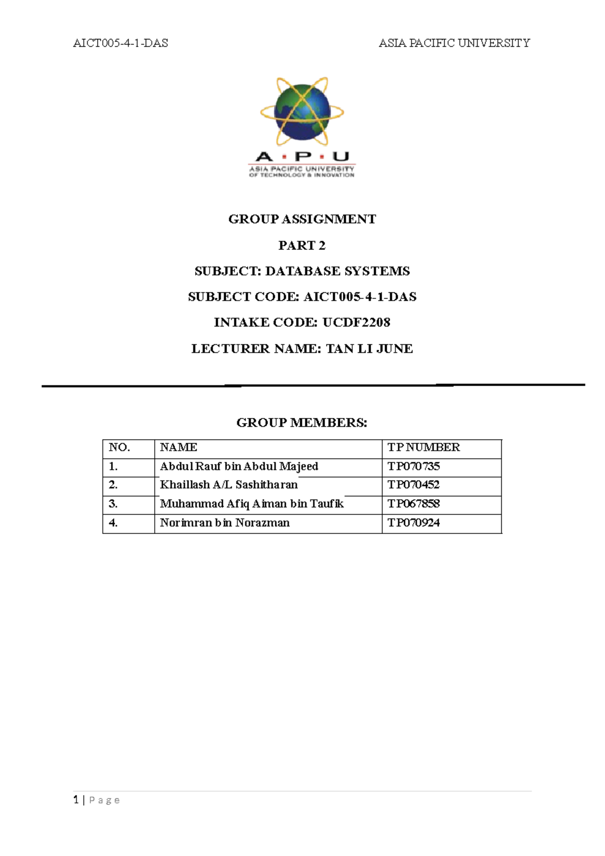 DAS PART 2 - detailed description of database - GROUP ASSIGNMENT PART 2 SUBJECT: DATABASE ...