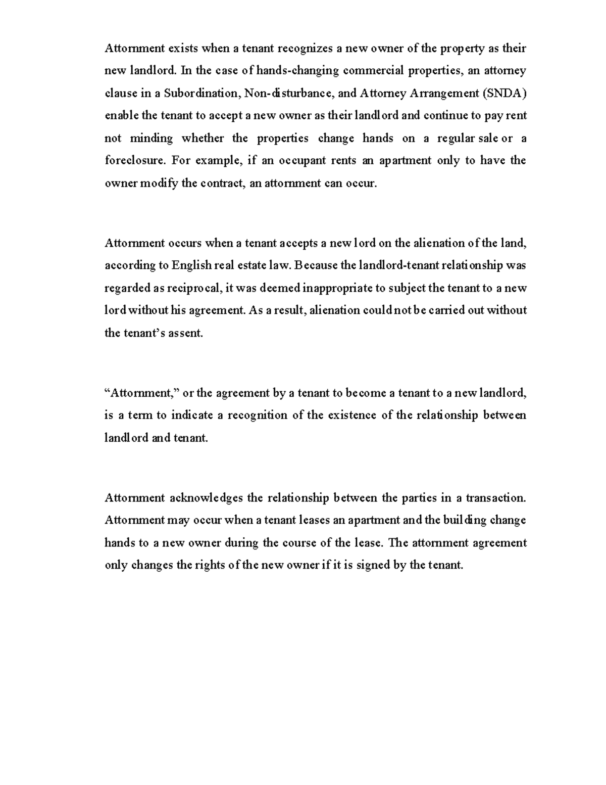 Letter of Attornment - Attornment exists when a tenant recognizes a new ...