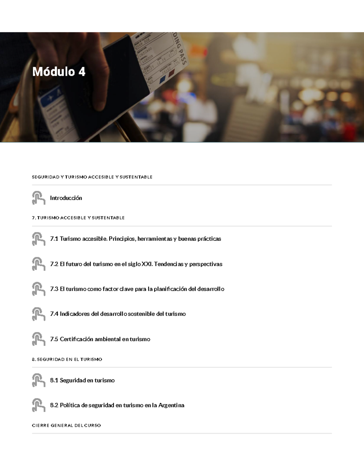 M4 - modulo 4 - SEGUR IDAD Y TUR ISMO ACCESIB LE Y SUSTEN TAB LE 7. TUR ...