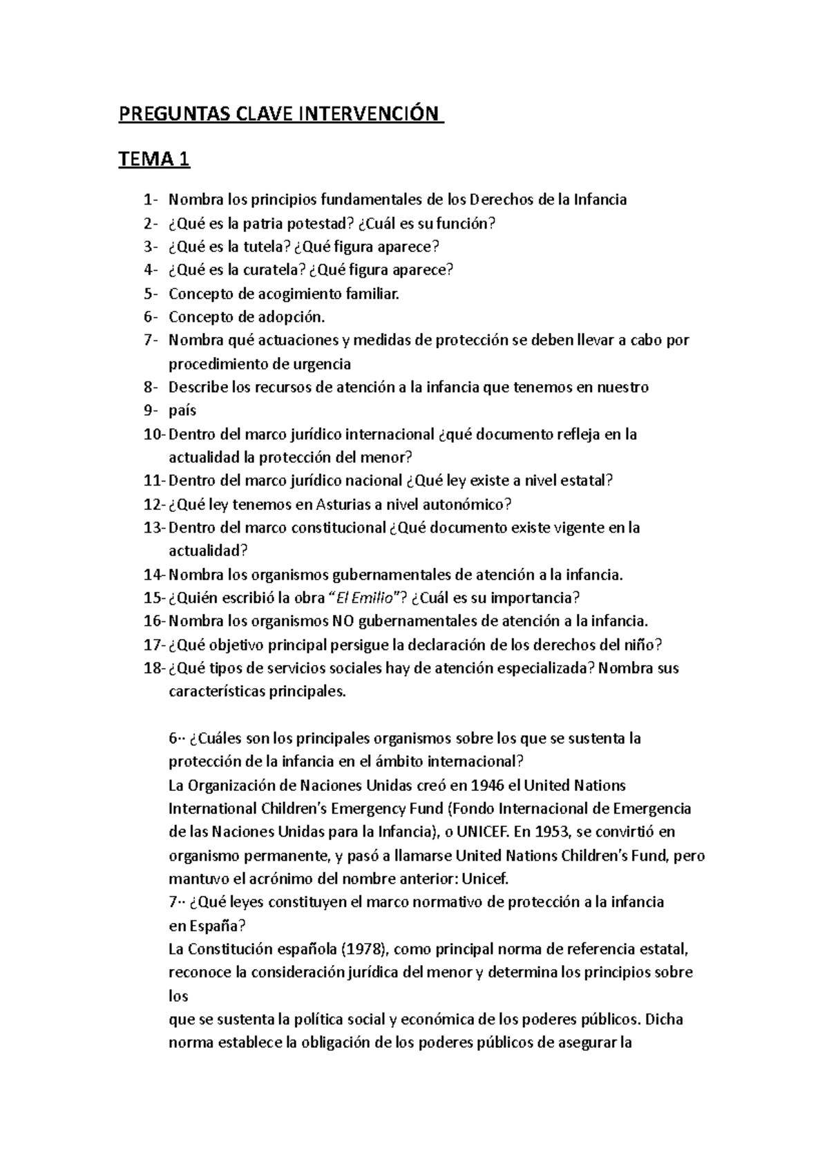 Preguntas Clave Intervención - PREGUNTAS CLAVE INTERVENCIÓN TEMA 1 1- Nombra los principios ...
