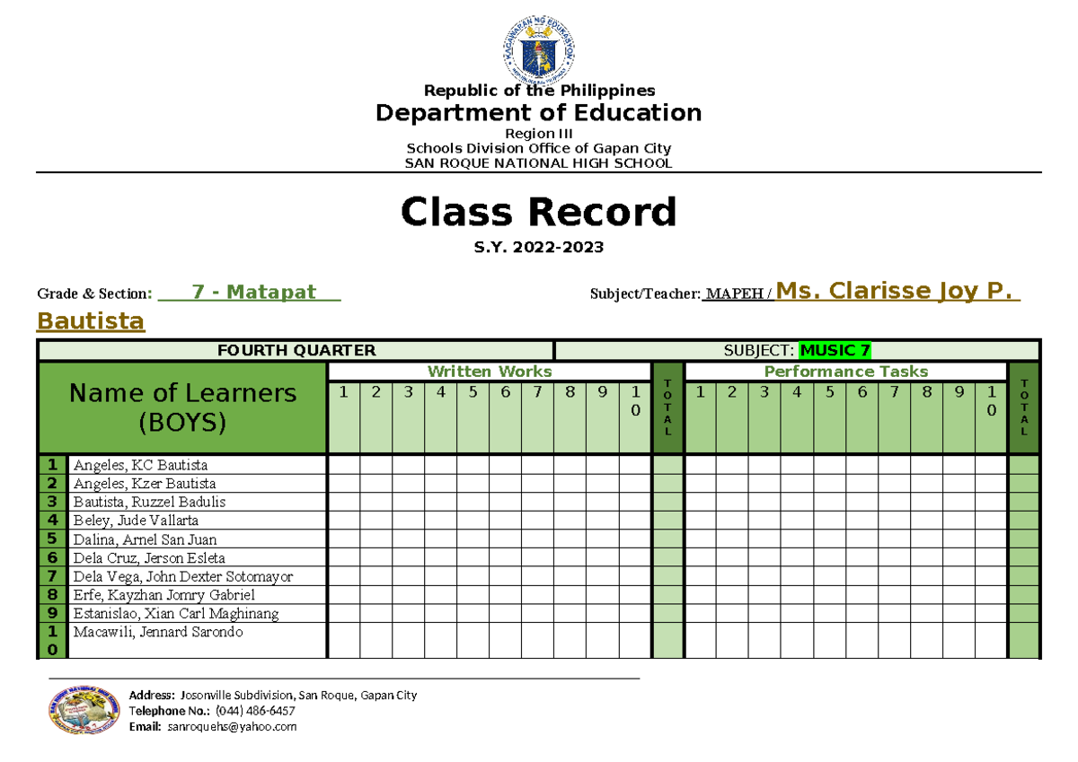 G7 Matapat Class Record - Address: Josonville Subdivision, San Roque ...