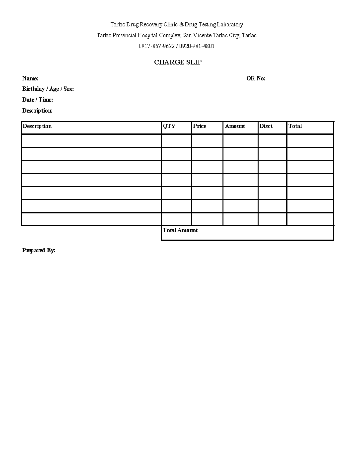 Charge slip dtl - Medical Laboratory Science - Tarlac Drug Recovery ...