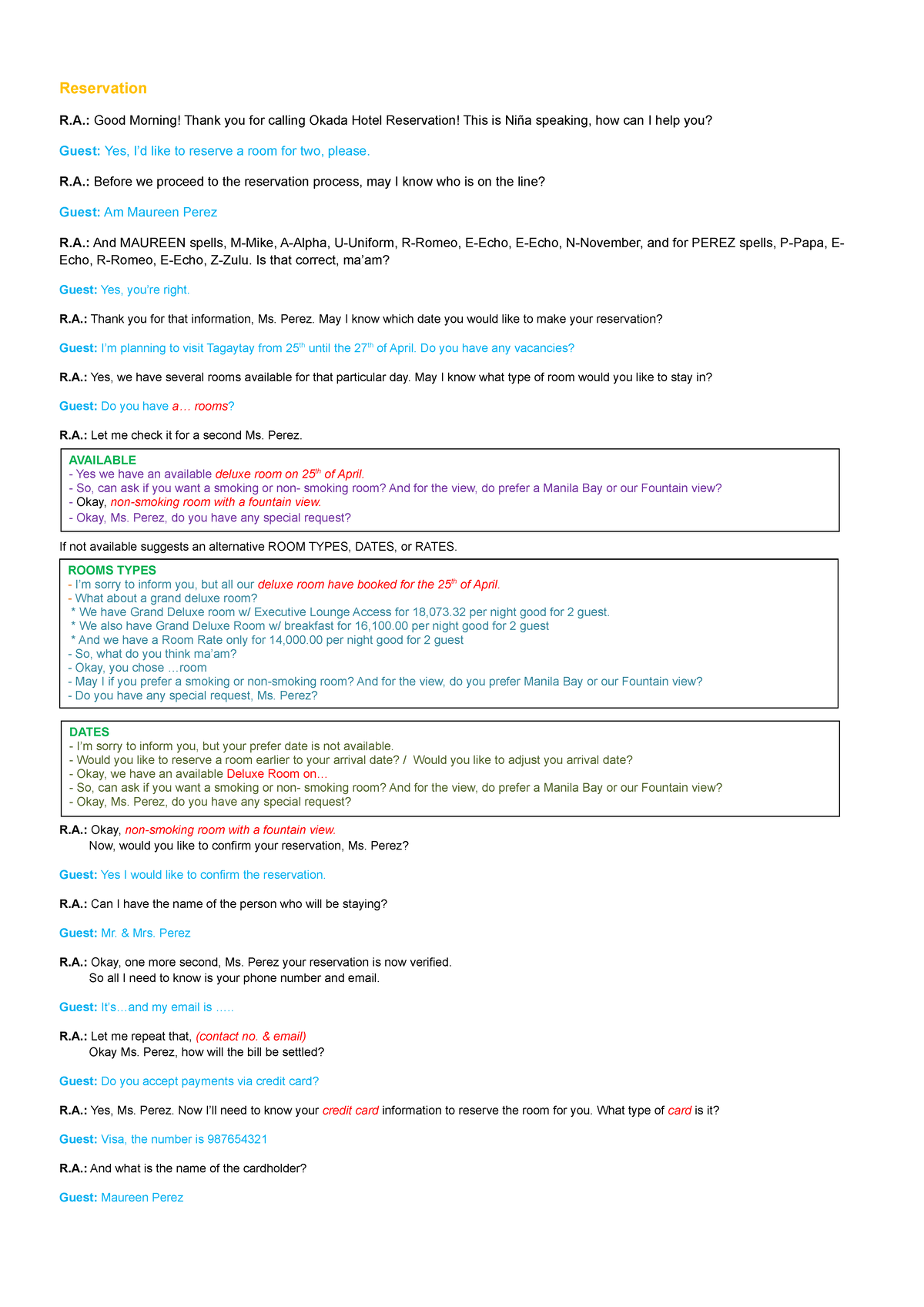 Script HRA - Reservation R.: Good Morning! Thank you for calling Okada ...