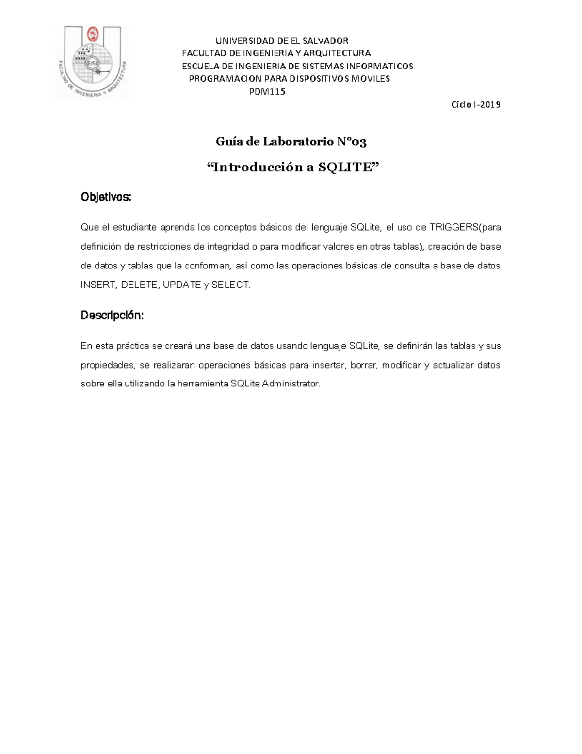 PDM115 guia lab03 SQLite - FACULTAD DE INGENIERIA Y ARQUITECTURA ESCUELA DE INGENIERIA DE ...