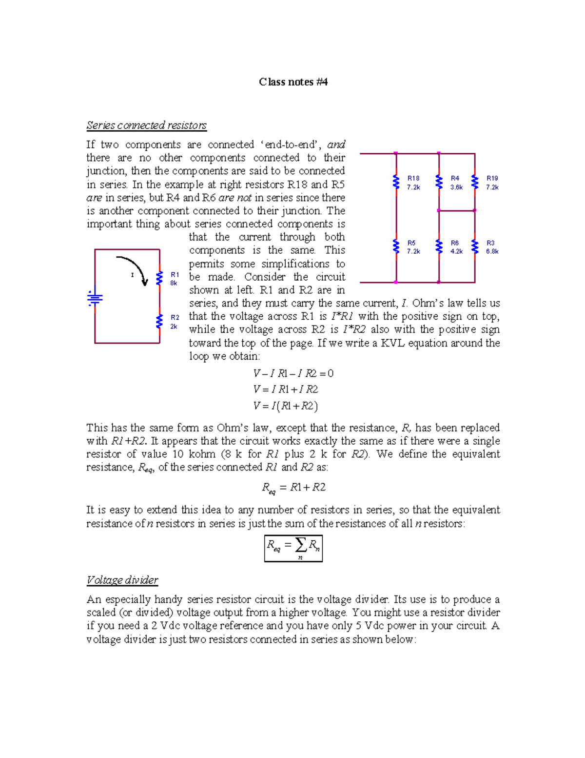Notes 4 (series and parallel) - Class notes # Series connected ...
