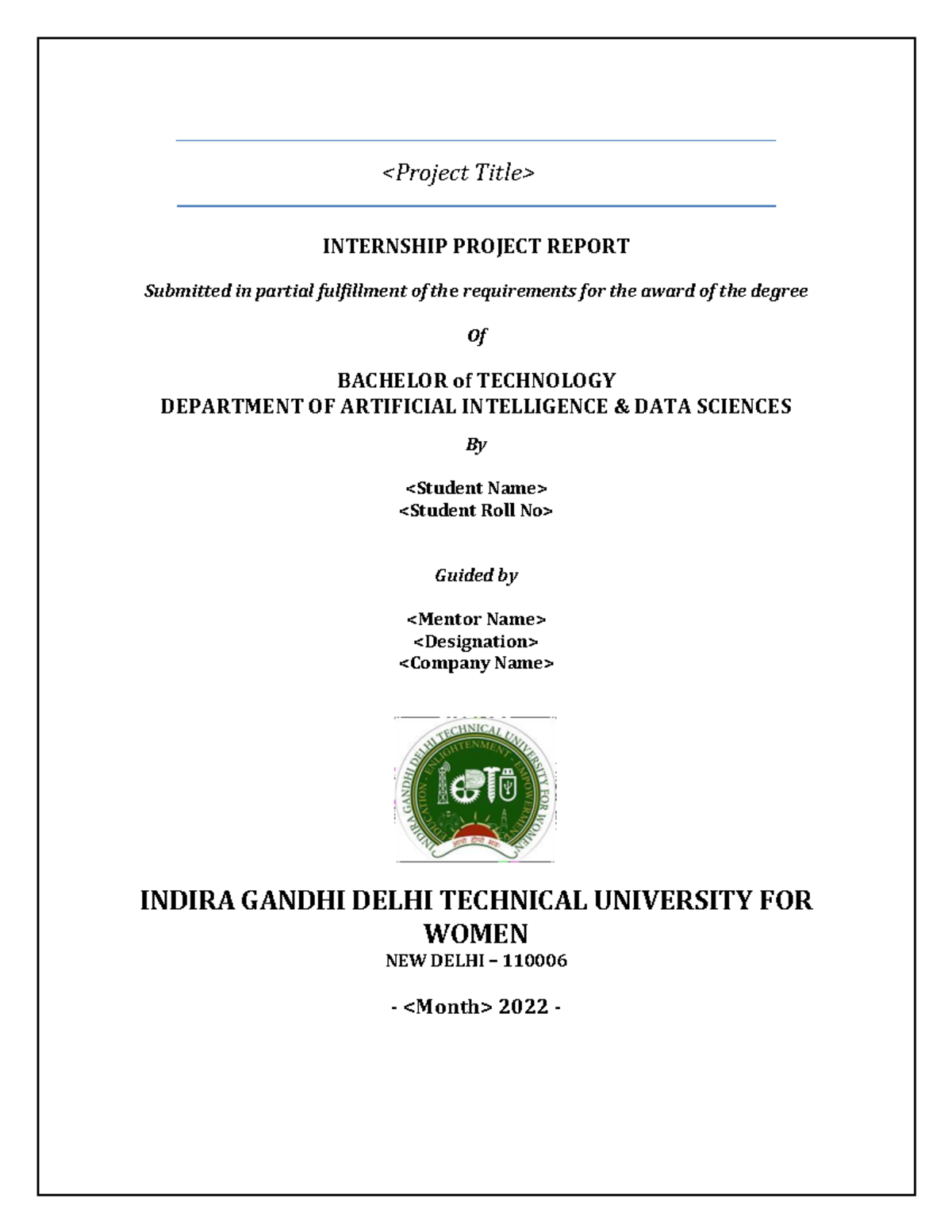 Internship Report Format - INTERNSHIP PROJECT REPORT ####### Submitted in - Studocu