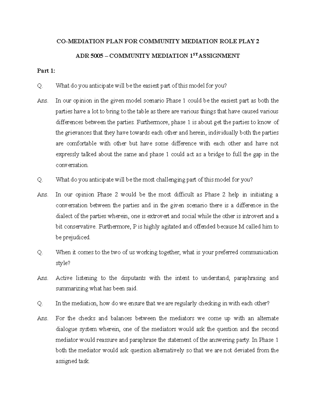 Assignment 1 - MEDIATION PLAN FOR COMMUNITY MEDIATION ROLE PLAY 2 - CO ...