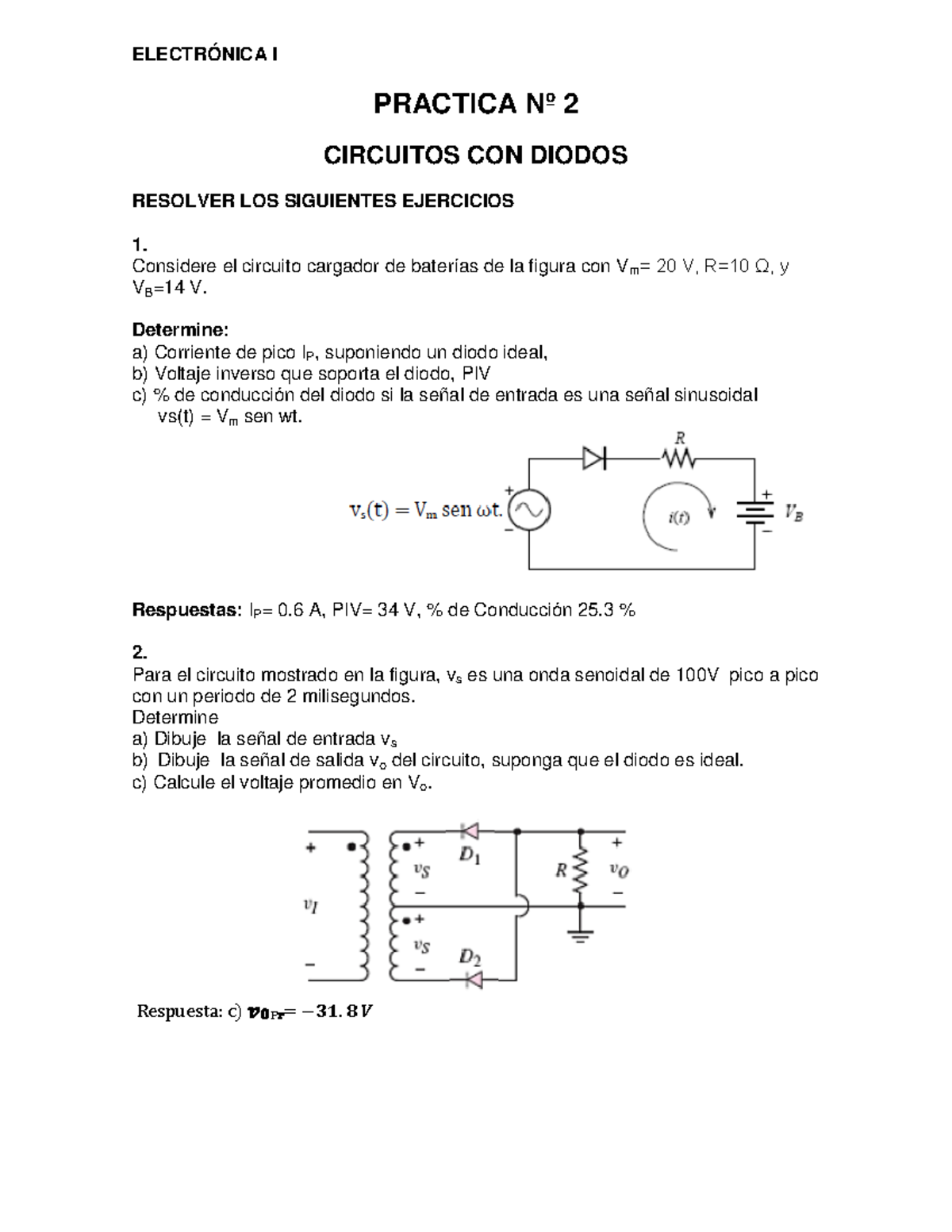 Practica N° 2 Circuitos con diodos - ELECTRÓNICA I PRACTICA Nº 2 CIRCUITOS CON DIODOS RESOLVER ...