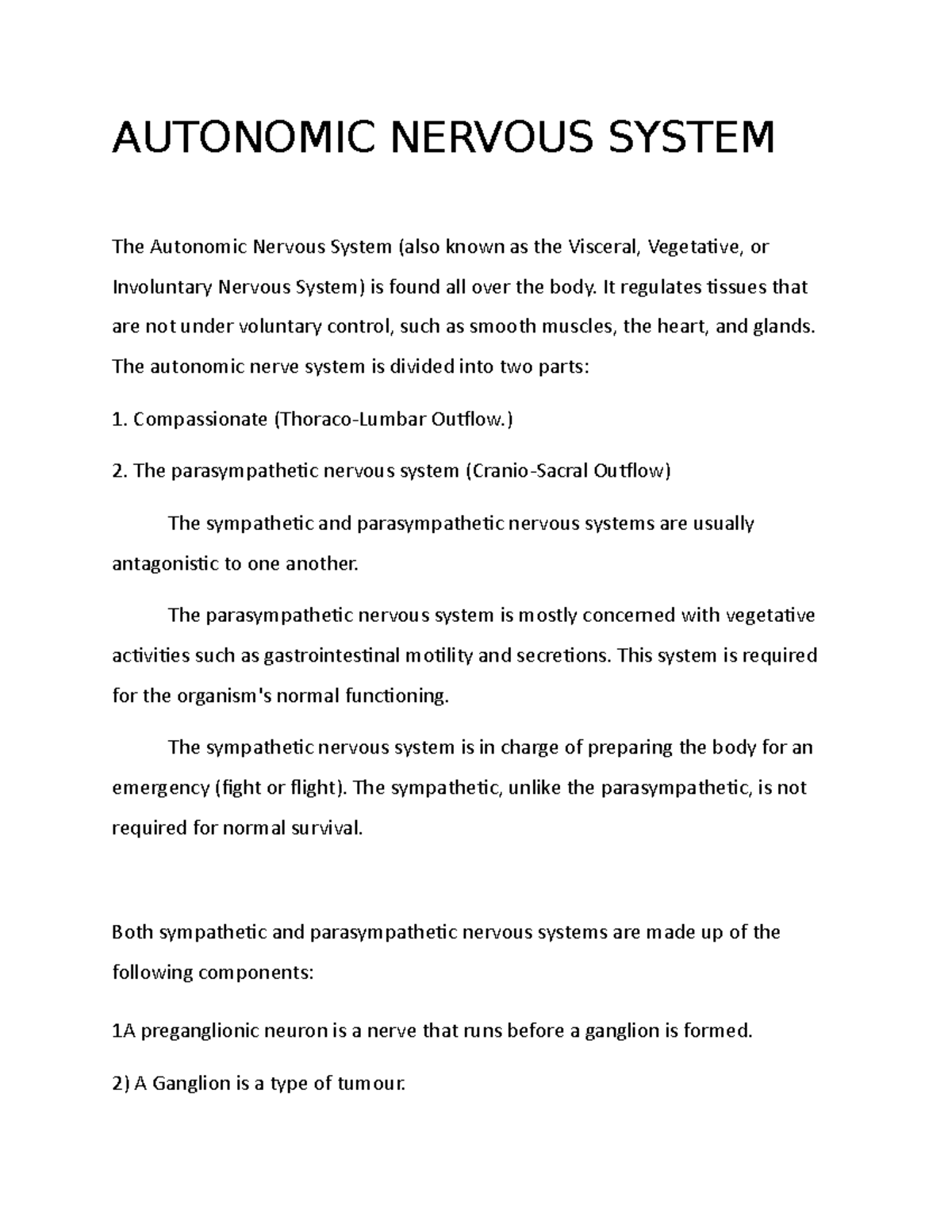 Autonomic Nervous System - It regulates tissues that are not under ...