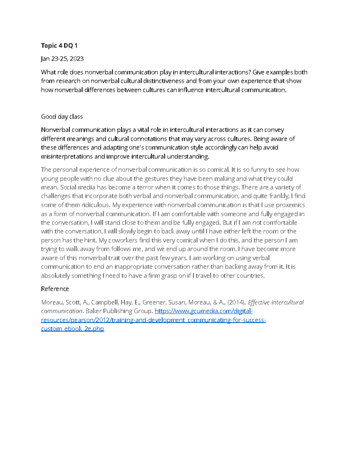 COM-263-O500 Topic 4 DQ 1 (34) - Topic 4 DQ 1 Jan 23-25, 2023 What role ...