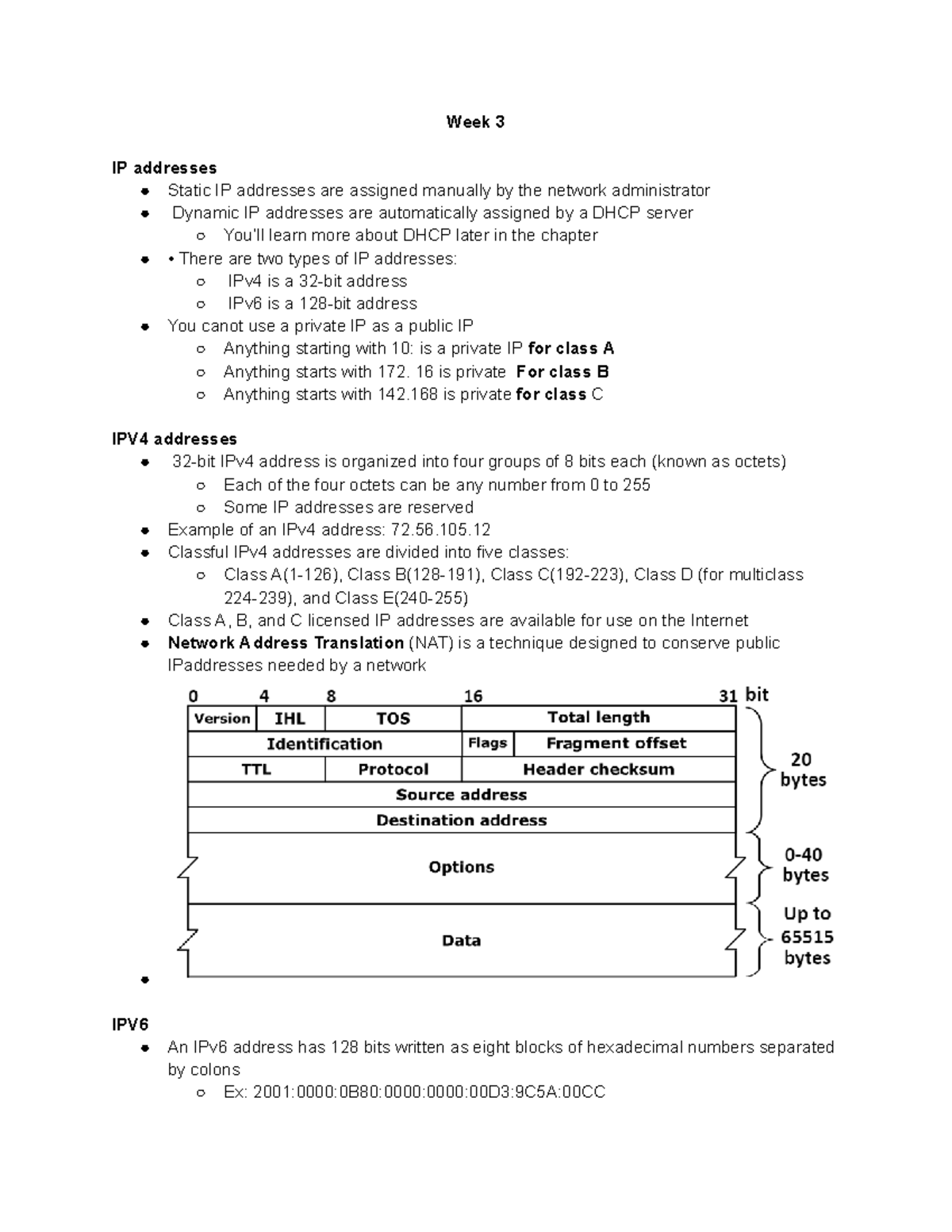 Week 3 - L note - Week 3 IP addresses Static IP addresses are assigned ...