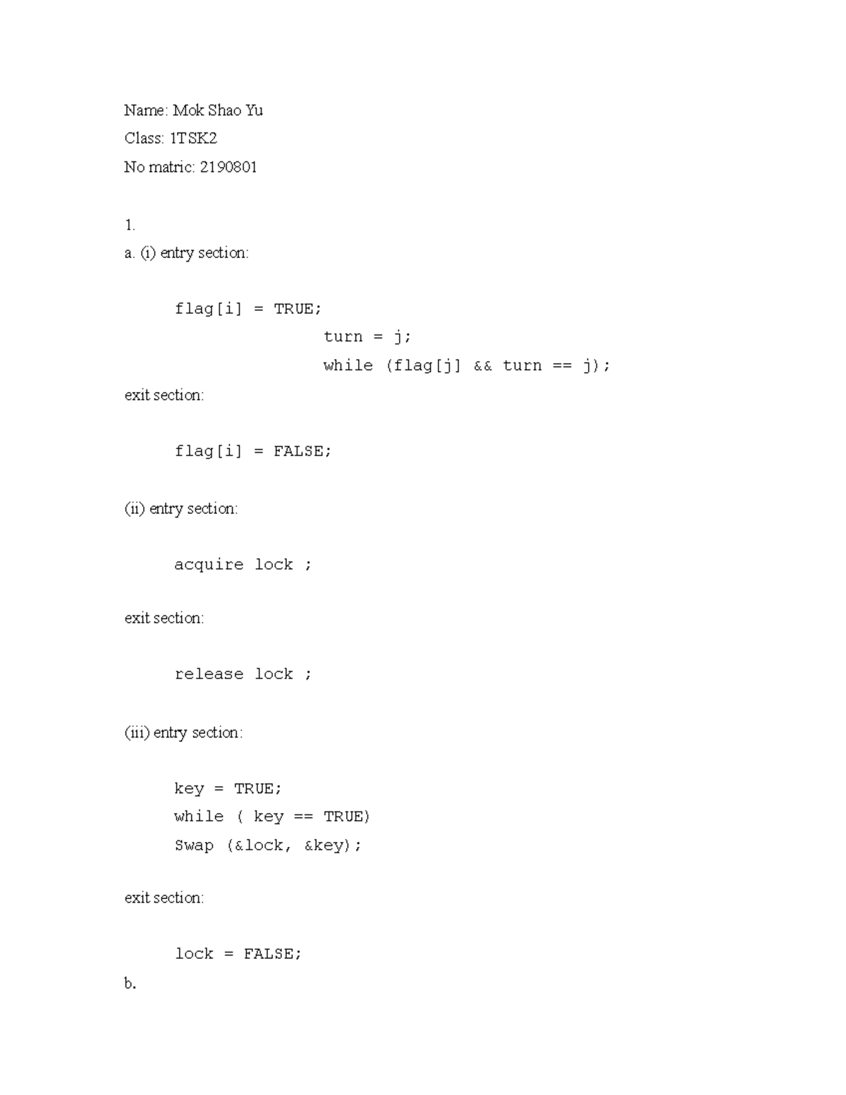 Final Exam 07 12 July 2020, questions - Name: Mok Shao Yu Class: 1TSK ...