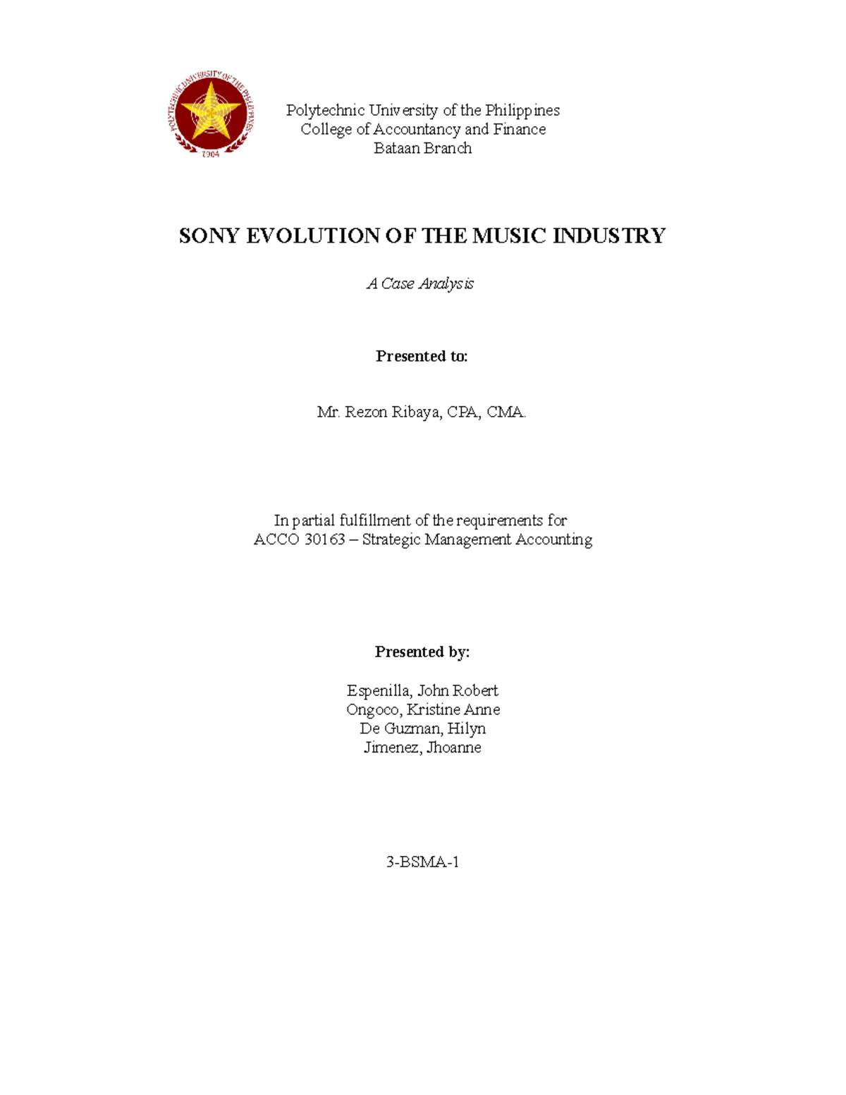 SONY-CASE- STUDY FOR ACADEMIC Analysis - Polytechnic University of the ...