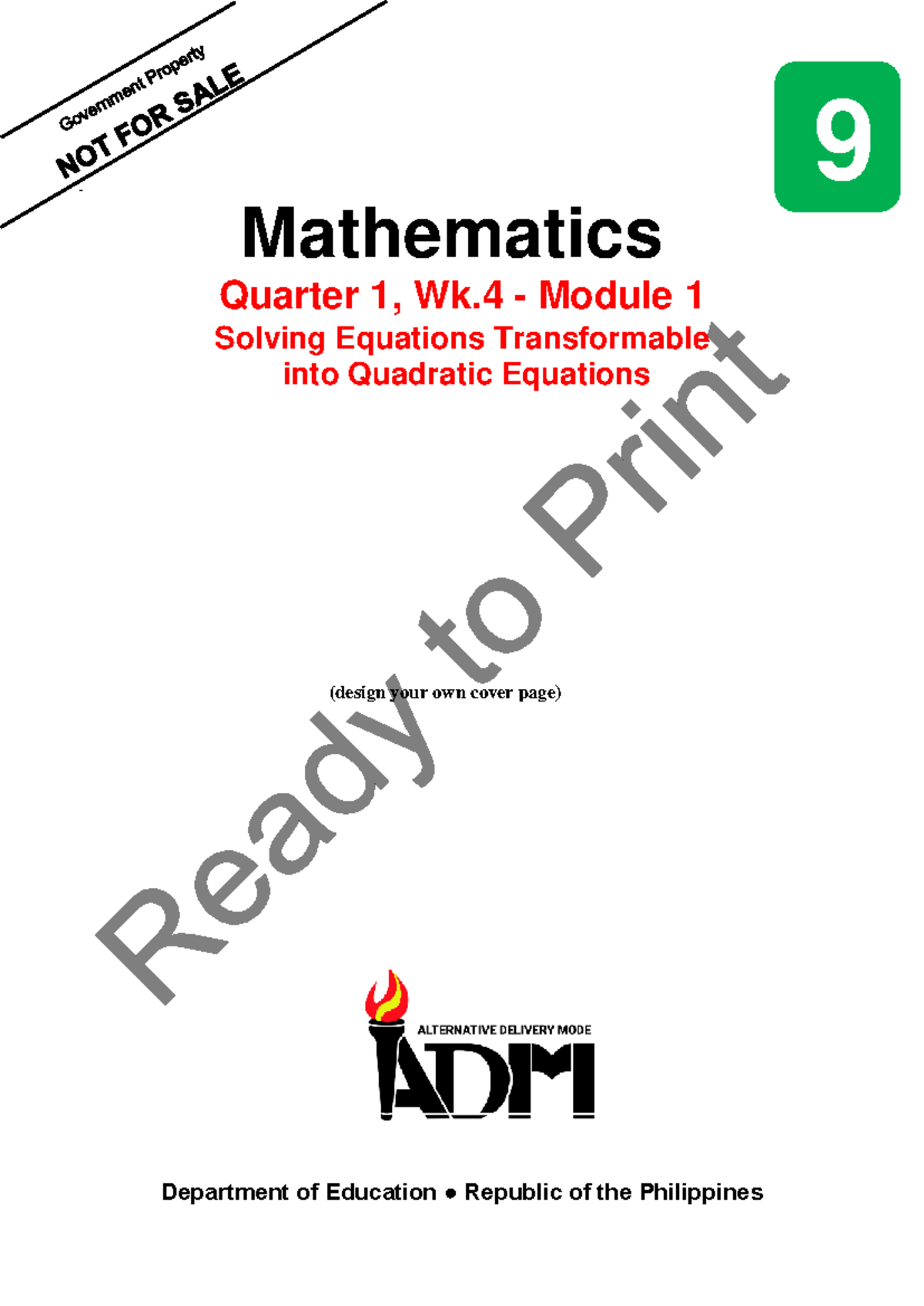 Math-9 Q1 Mod1 Week4 Solving-Equations-Transformable-into-Quadratic-Equations Version-5 - NOT ...