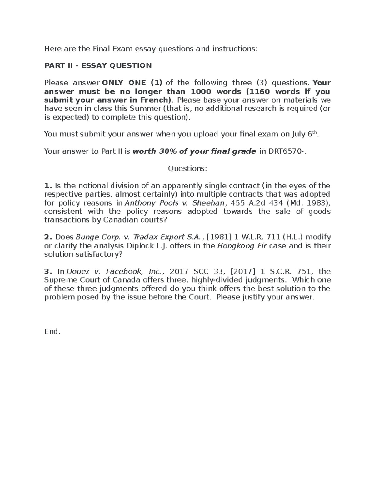 Essay questions - Class notes - Here are the Final Exam essay questions ...