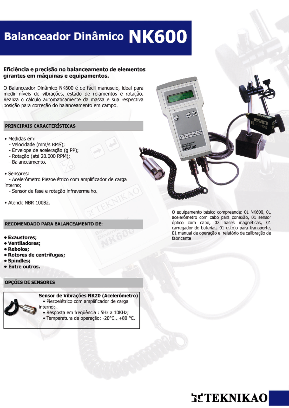 Catalogo-nk600-2 - CATALOGO INFORMAÇOES - Balanceador Dinâmico NK600 ...