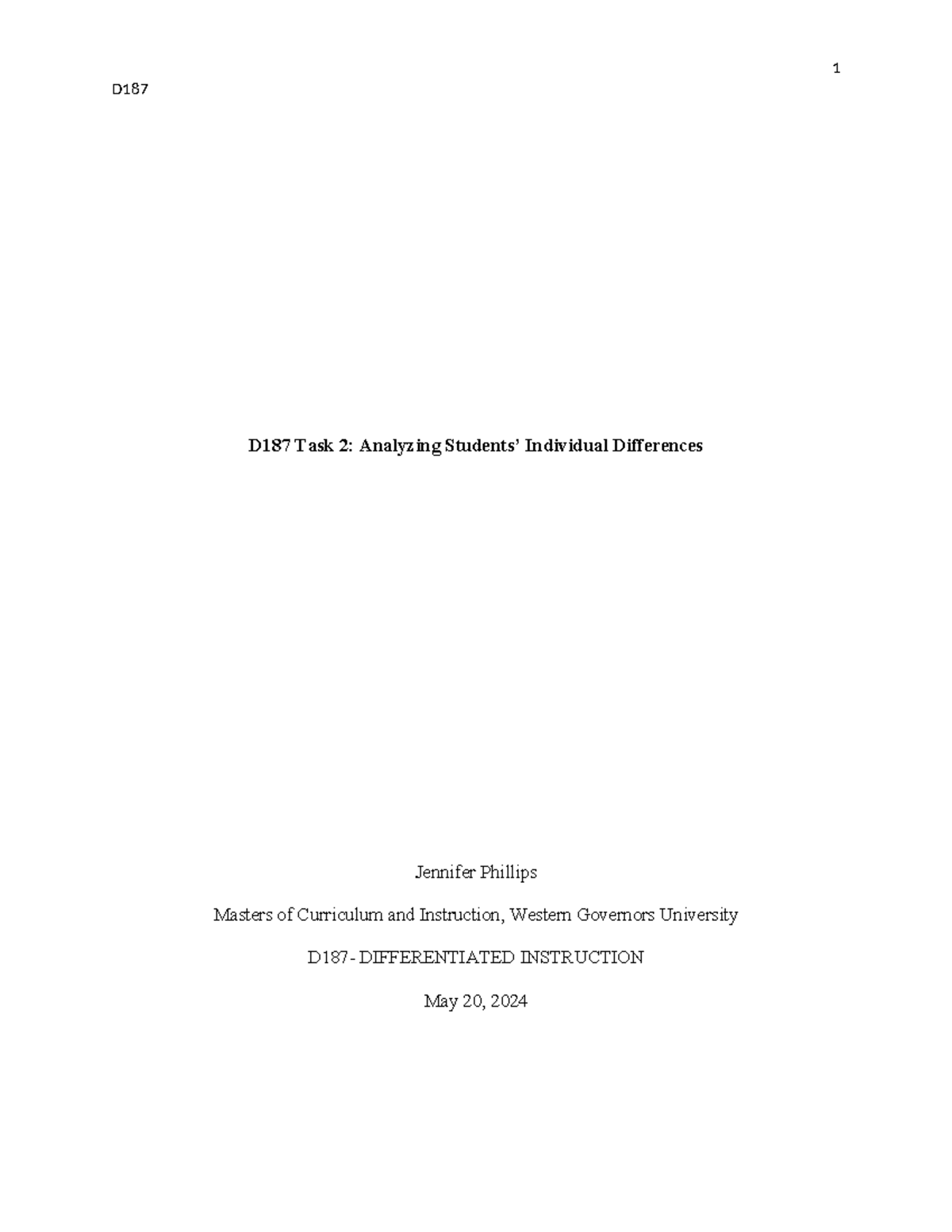D187 Task 2 - Task 2 - D D187 Task 2: Analyzing Students’ Individual ...