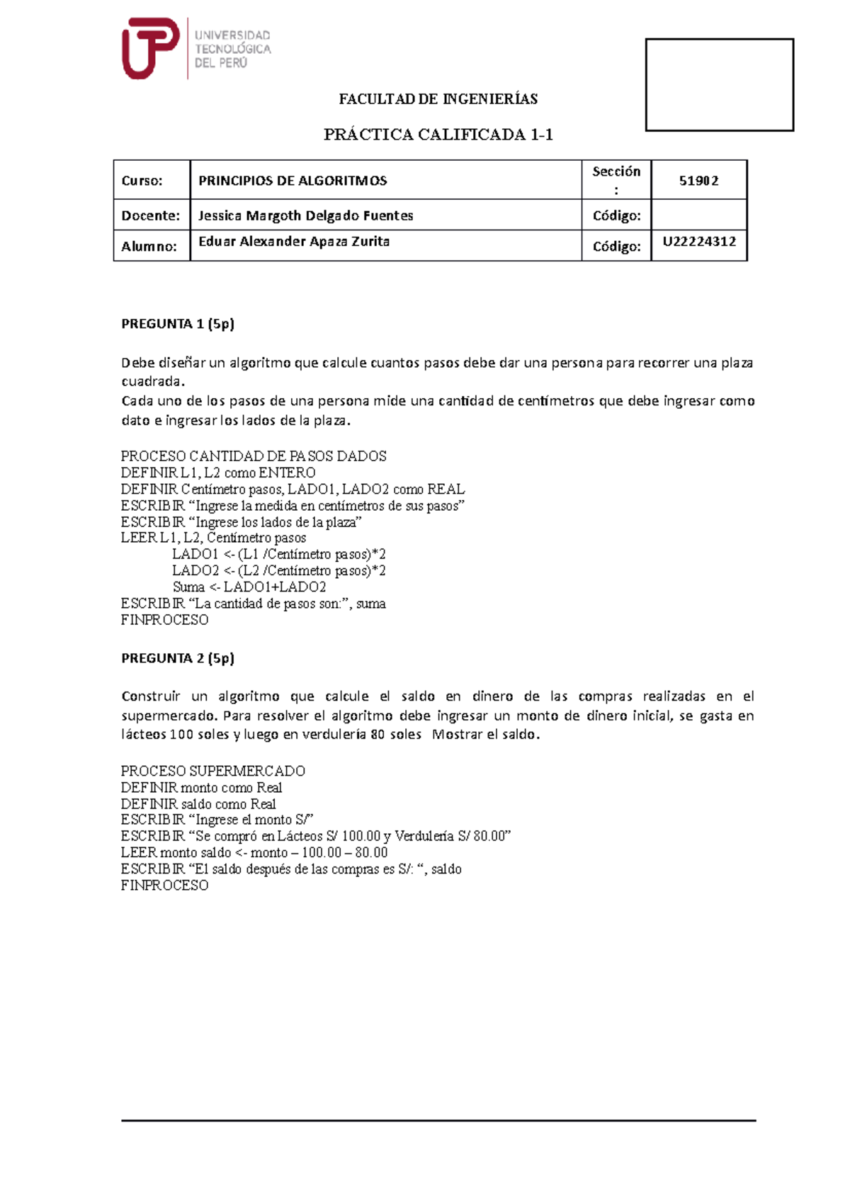 PC1 Principios DE Algoritmos - FACULTAD DE INGENIERÍAS PRÁCTICA ...