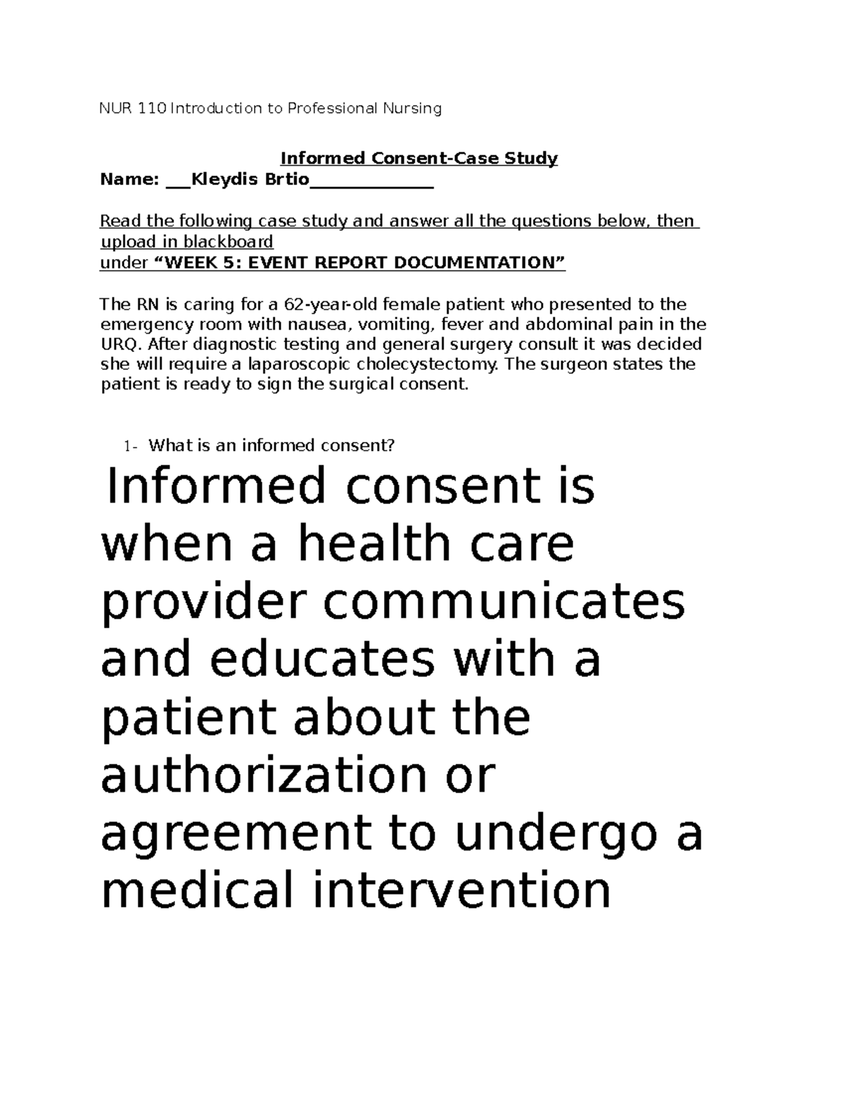 Event Case Study-NUR110- Informed Consent- Questions Wk 6 - NUR-4110-E4 ...